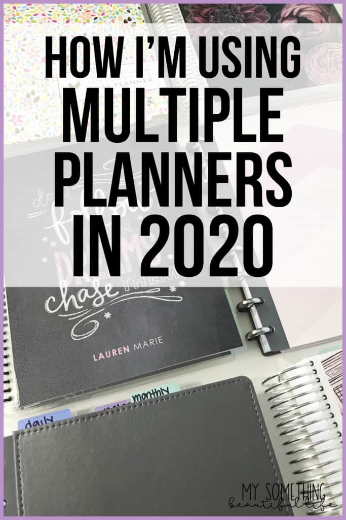 2020 Planner Lineup- How I'm Using Multiple Planners - My Something ...