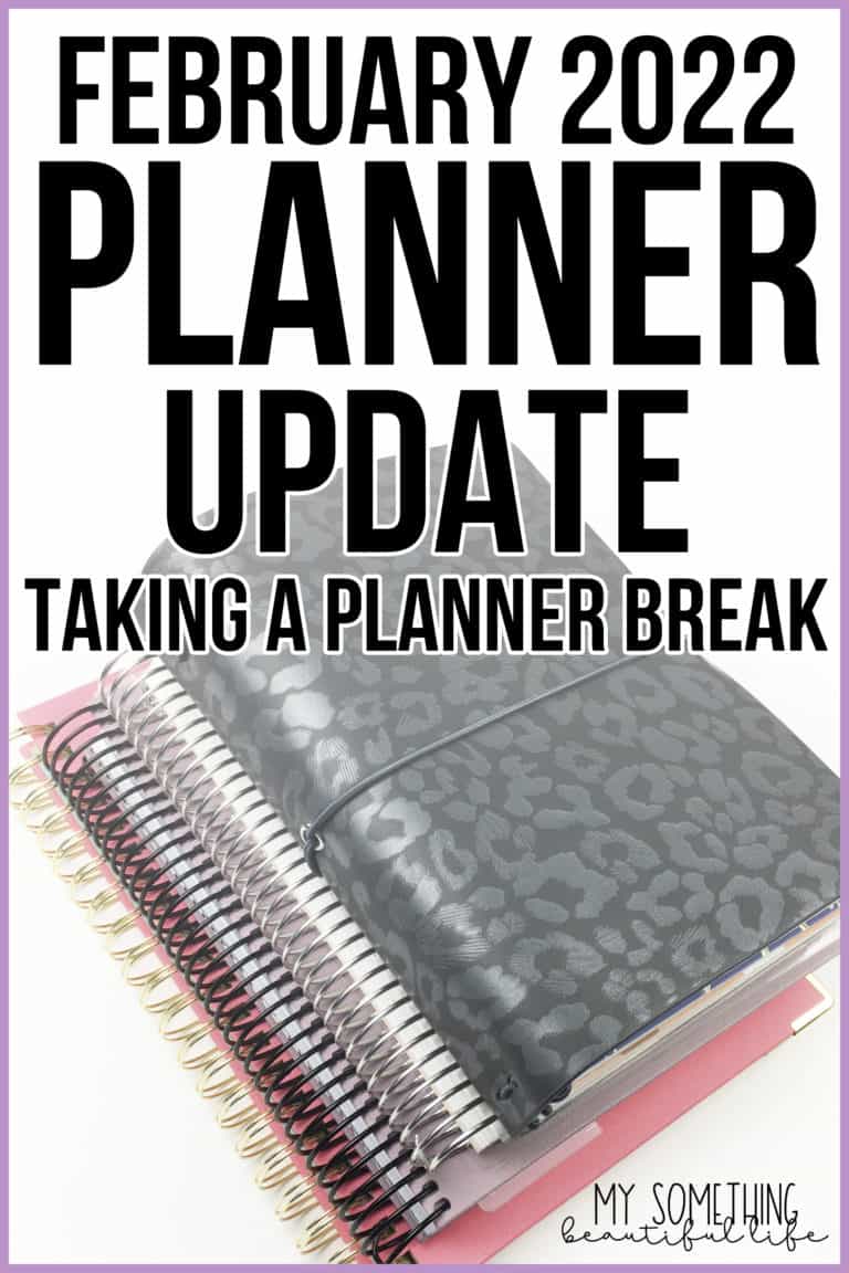 February Planner Update: Taking a Planner Break